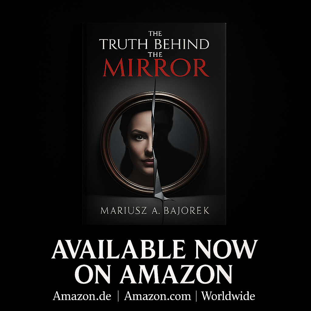 The Truth Behind The Mirror - A Psychological Thriller by Mariusz A ...